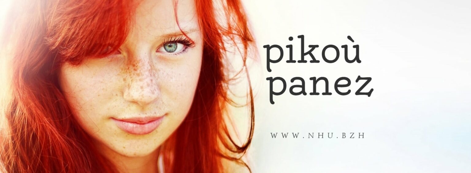 Les pikoù panez et le gène celtique